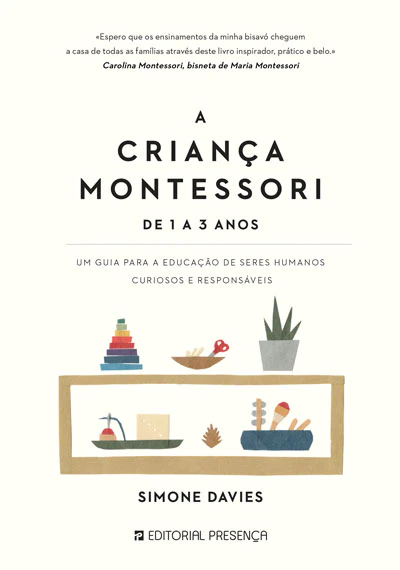 A Criança Montessori - Simone Davies ⋆ Tartaruguita